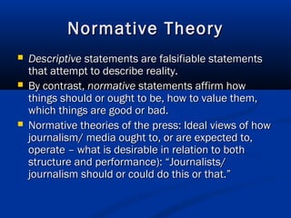 Normative/functionalist theories of press | PPT
