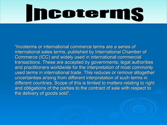 Inco Terms | PPT | Logistics and Transportation Industry | Industries