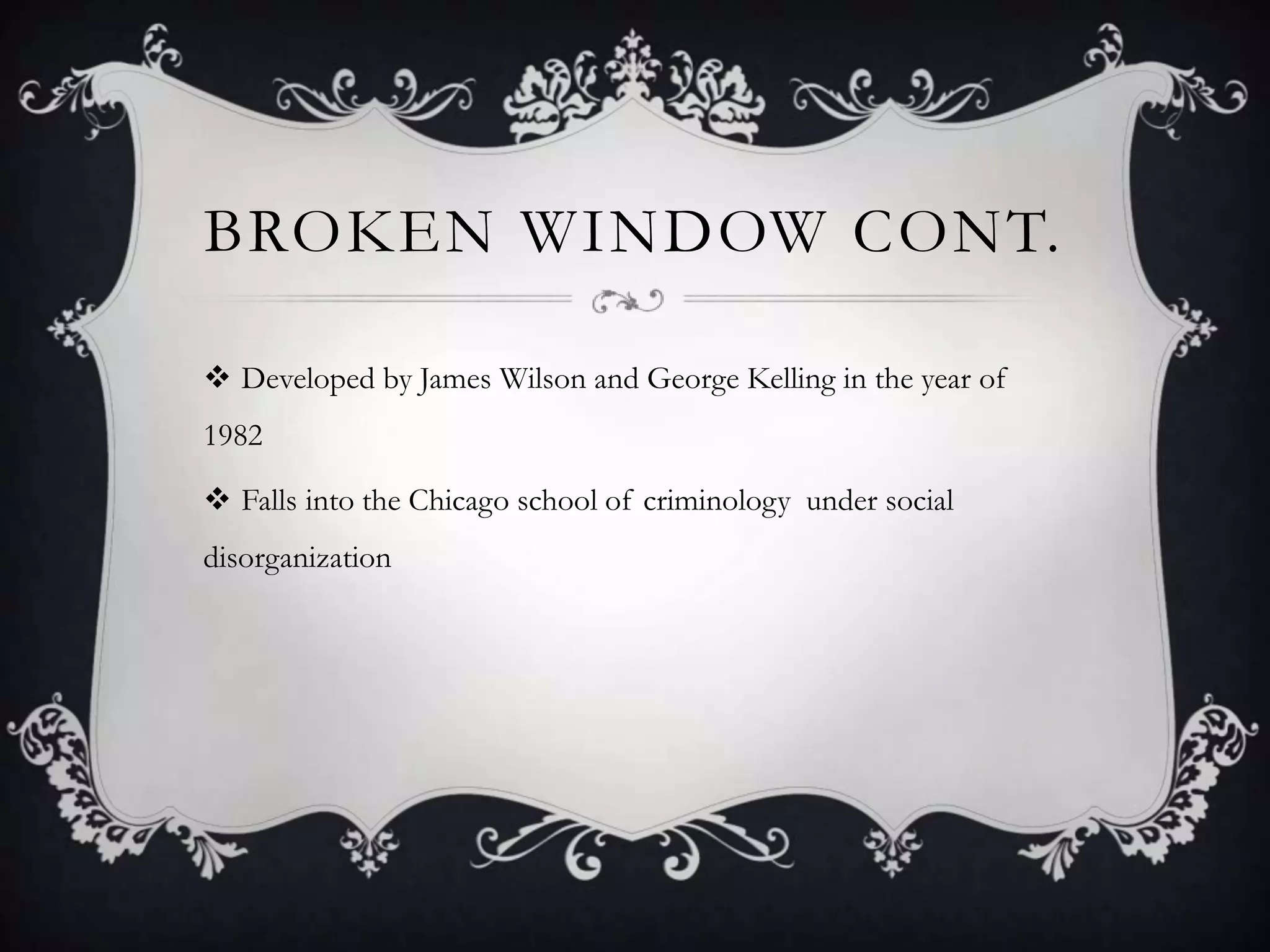 Final presentation: Broken Window Theory | PPTX