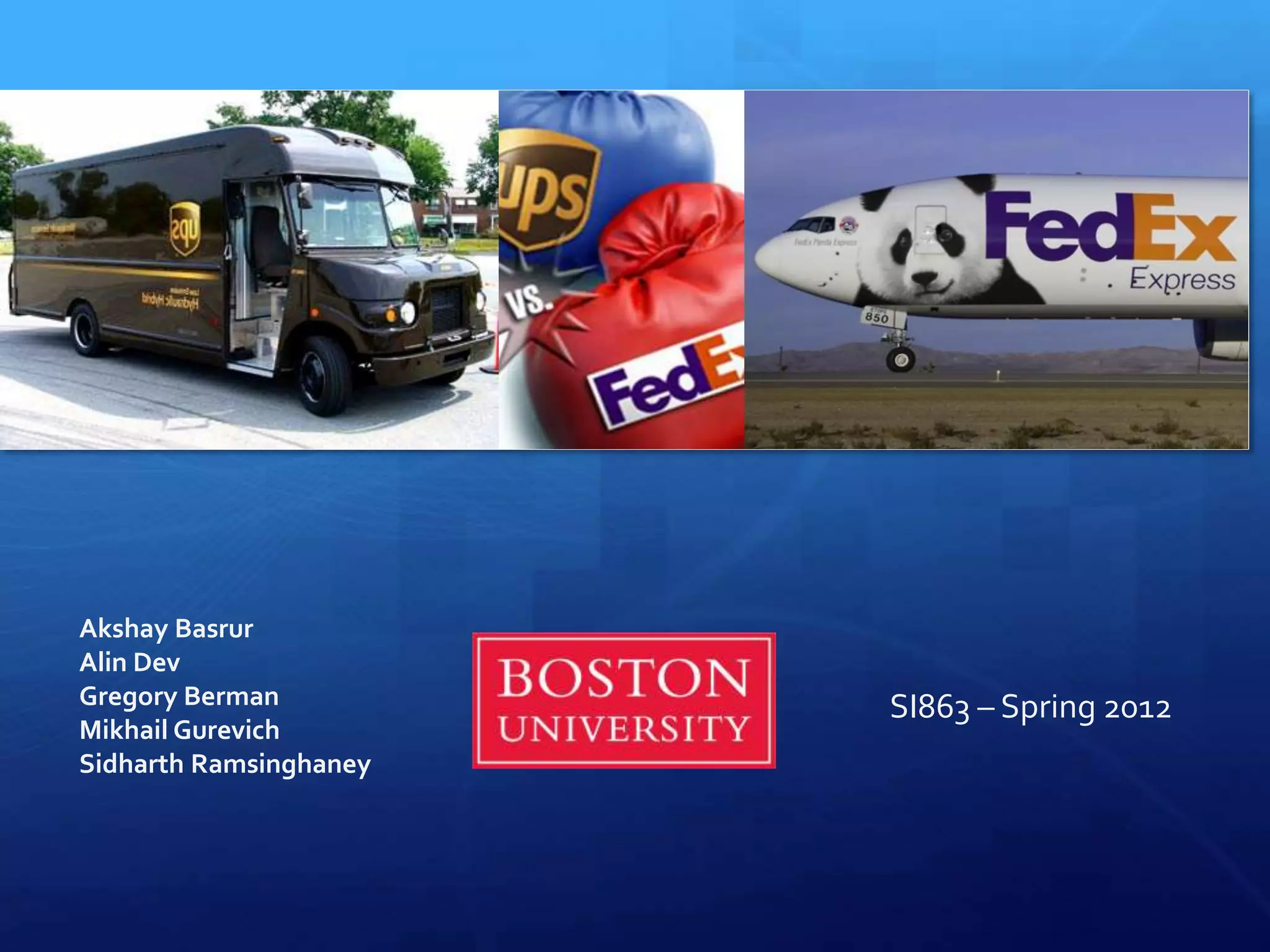 FedEx Vs. UPS Strategy Analysis | PPTX