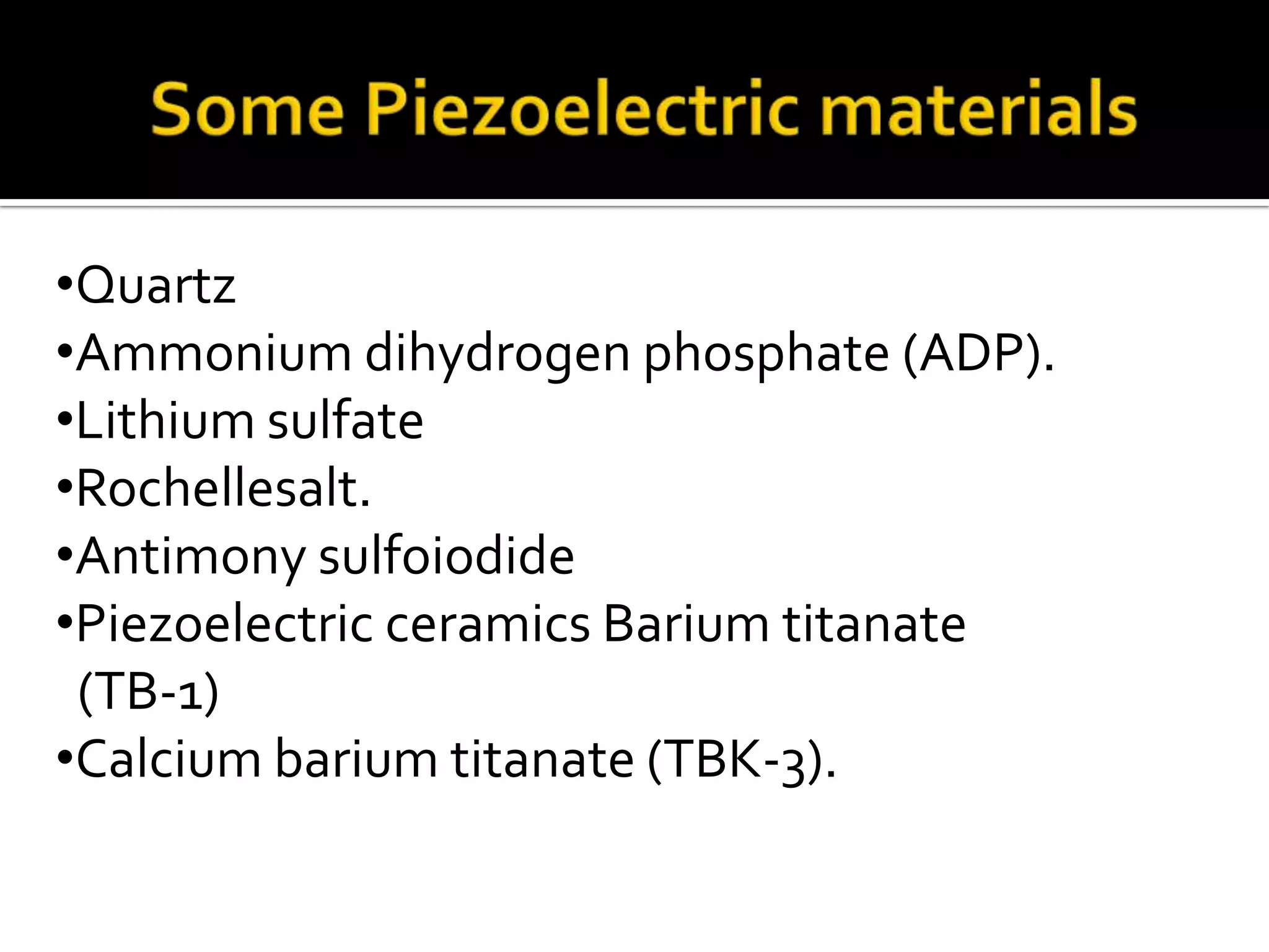 PIEZOELECTRIC MATERIALS | PPTX