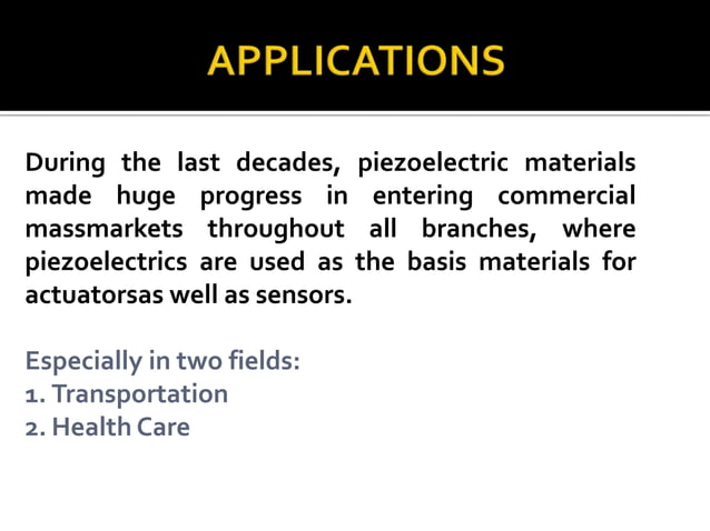 PIEZOELECTRIC MATERIALS | PPTX
