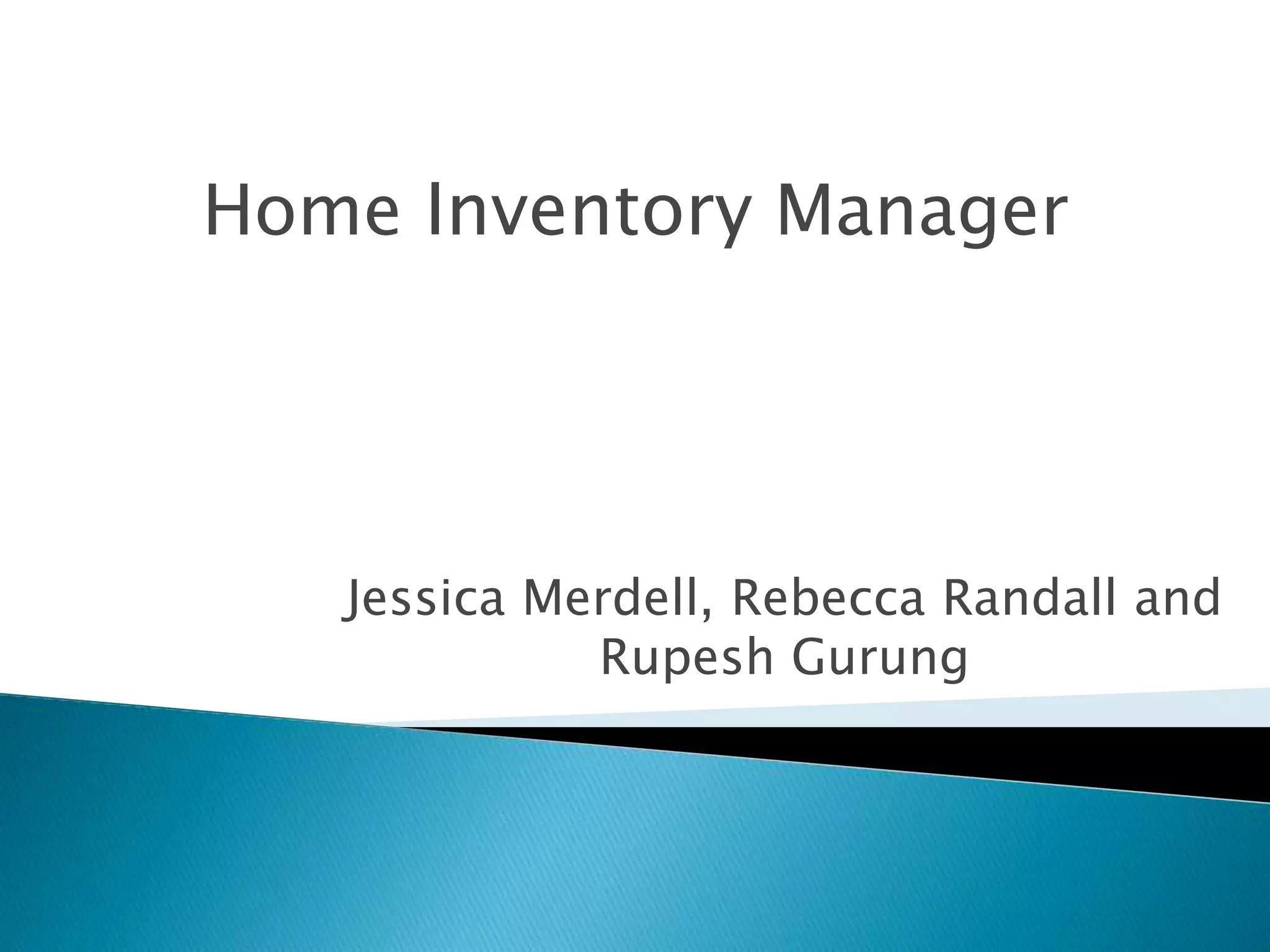 HCI - Home Inventory Manager | PPTX
