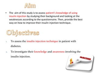 ASSESS PATIENT’S TECHNIQUES OF INSULIN PEN INJECTION | PPT