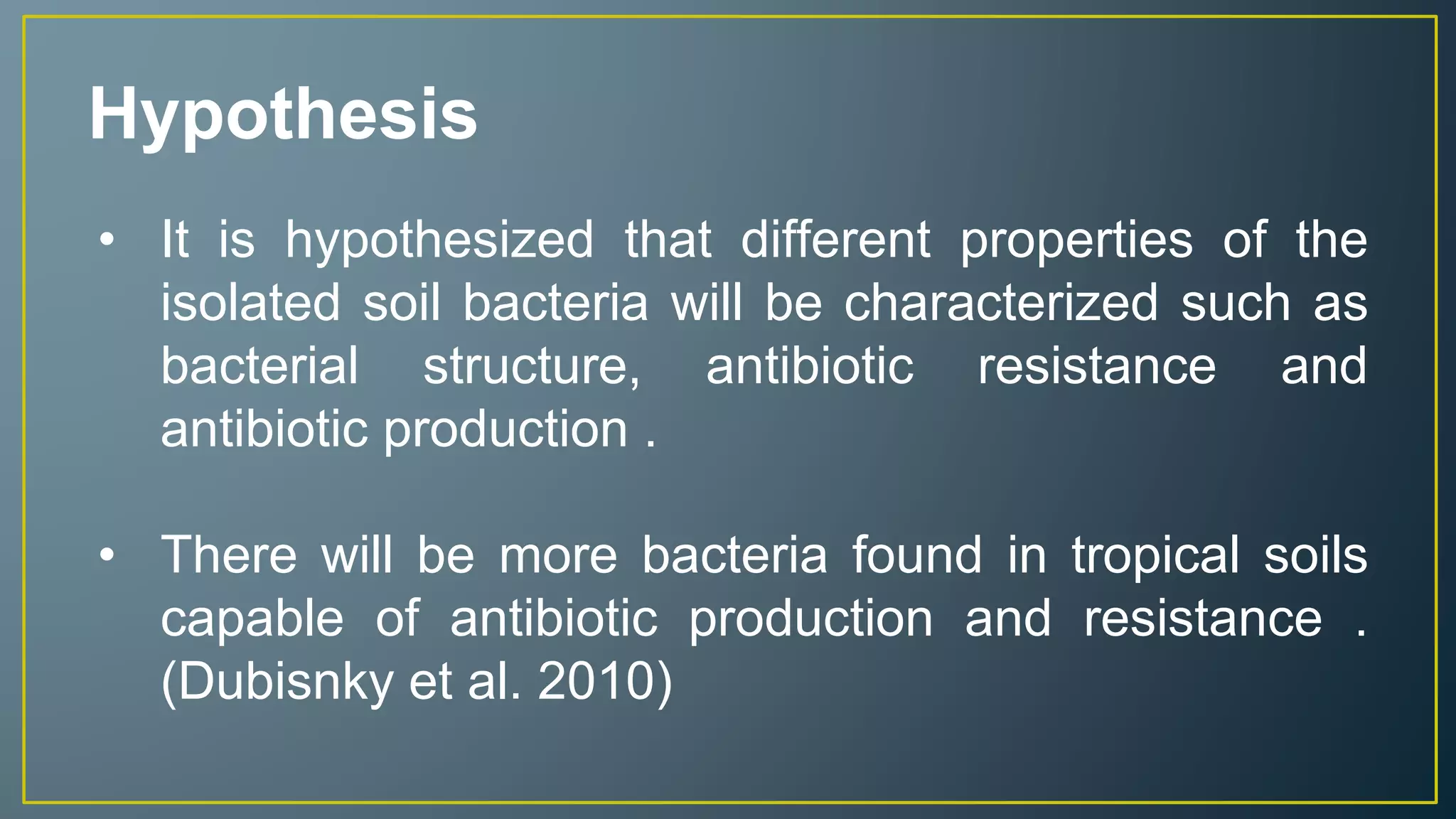 Isolation and Characterization of Bacteria from Tropical Soil | PPT