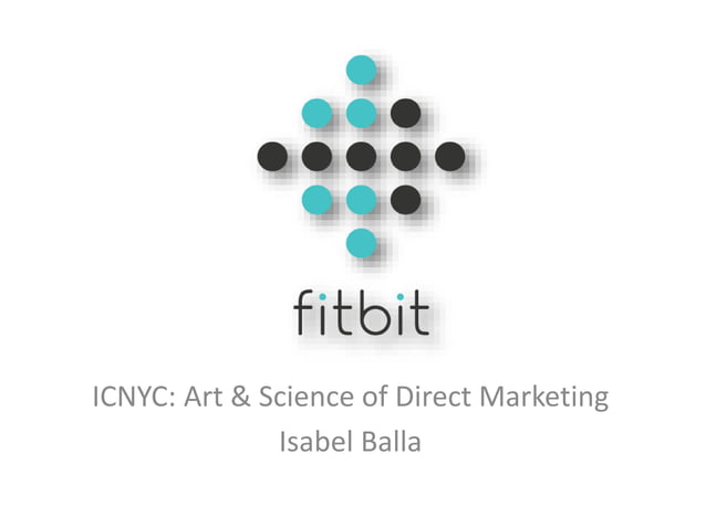 FitBit Direct Marketing Campaign | PPT