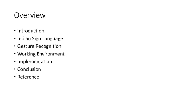 Indian Sign Language Recognition Method For Deaf People | PPTX