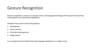 Indian Sign Language Recognition Method For Deaf People | PPTX