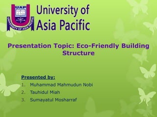 Eco-friendly Building Structure | PPTX