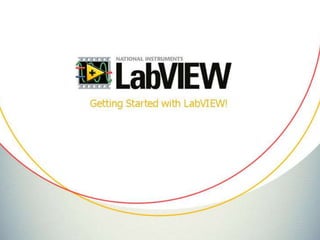 Getting started with LabVIEW | PPT