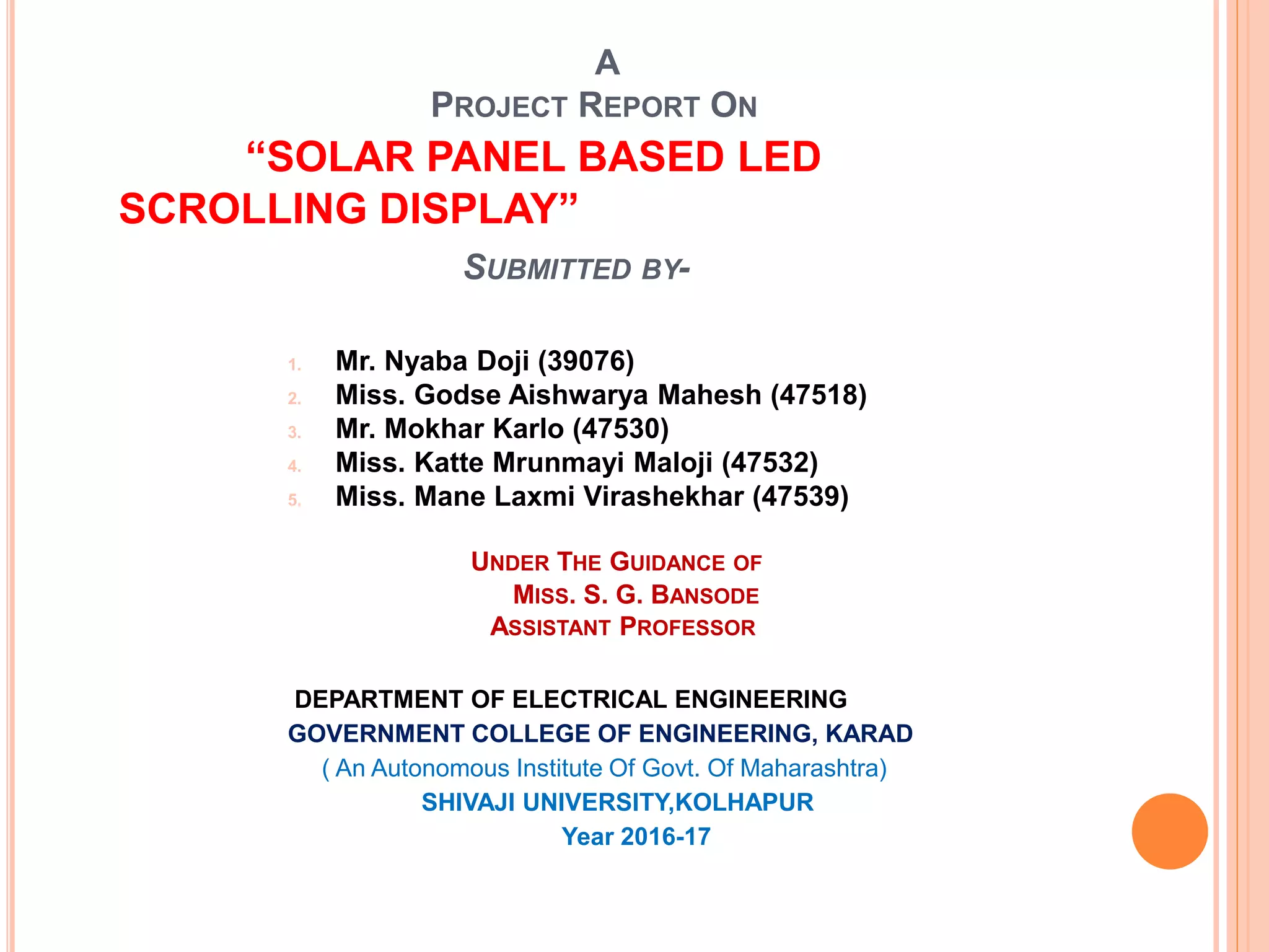 SOLAR BASED LED SCROLING DISPLAY | PPTX