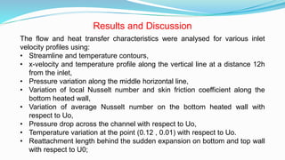 Air flow through sudden expansion channel | PPTX