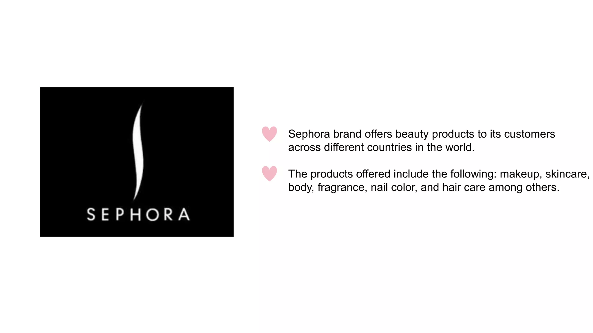 Sephora - Build your beauty | PPTX