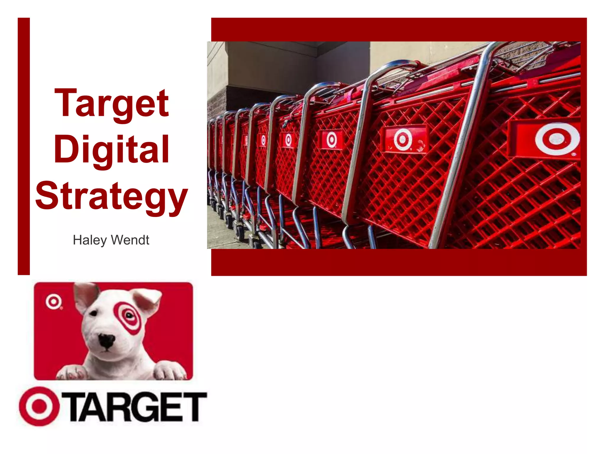 Final presentation: Target Digital Strategy | PPT