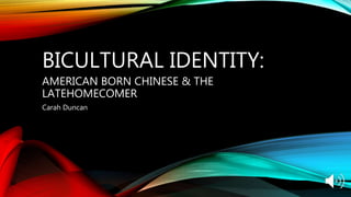 Final presentation - Bicultural Identity | PPTX