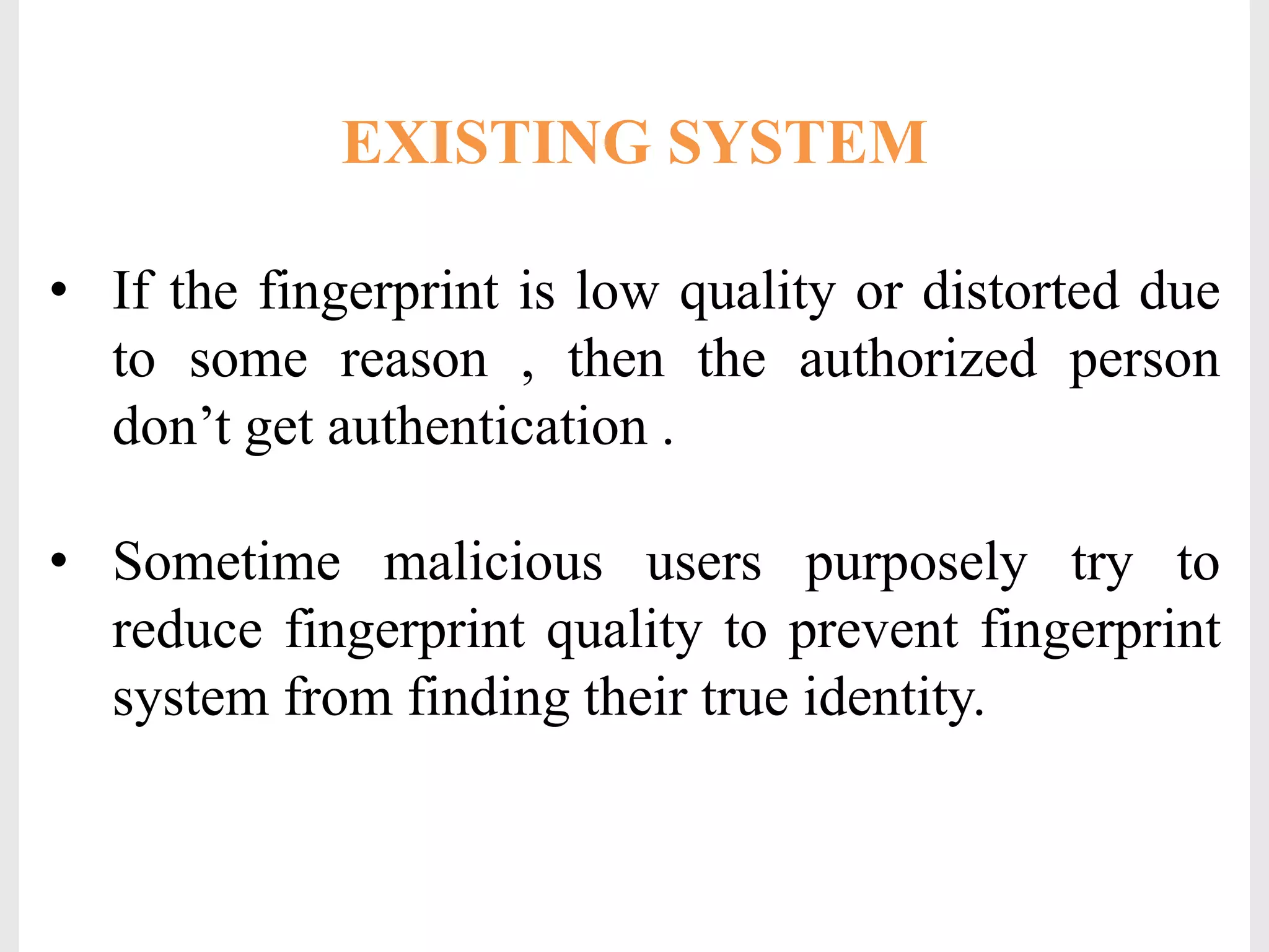 Detecting And Improving Distorted Fingerprints Using Rectification