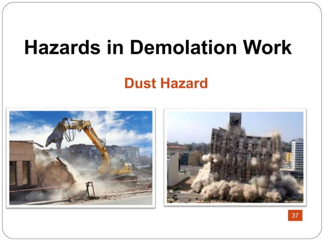Demolition Hazards and Controls | PPTX | Civil Engineering Industry ...