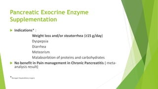 Pancreatic enzyme replacement therapy in pancreatic insufficiency | PPTX