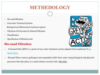 Filtration of Greywater by Natural Process | PPTX