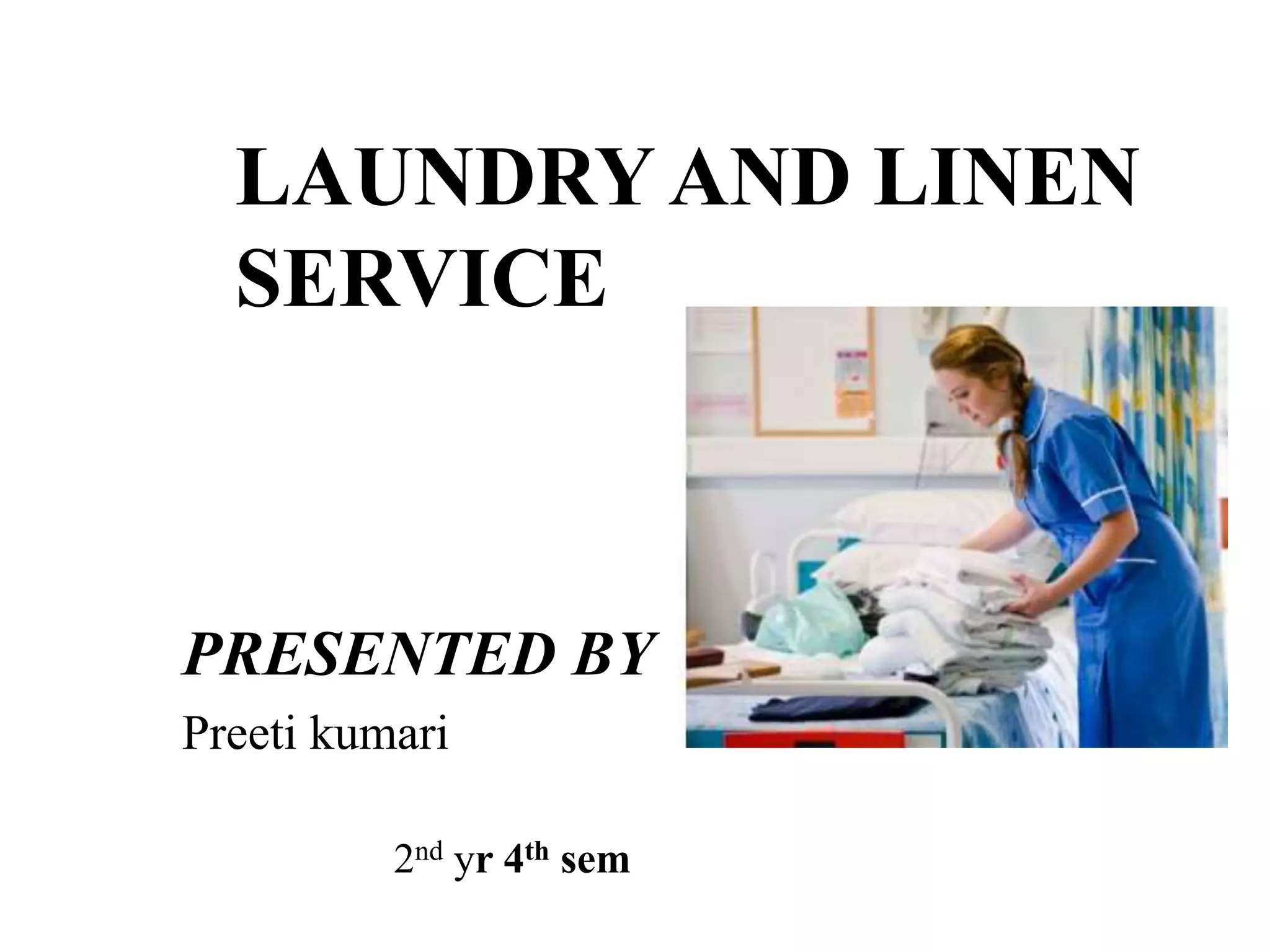 laundry & linen service | PPTX