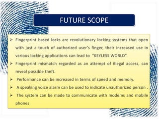 Fingerprint Based Security System | PPTX