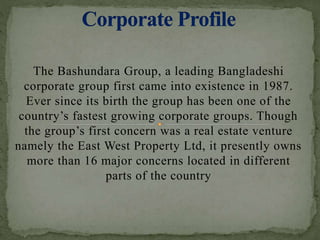 Bashundhara Group presentation | PPTX
