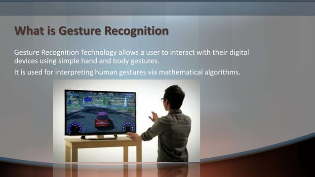 Gesture Recogntion Technology | PPTX | Cameras and Camcorders ...