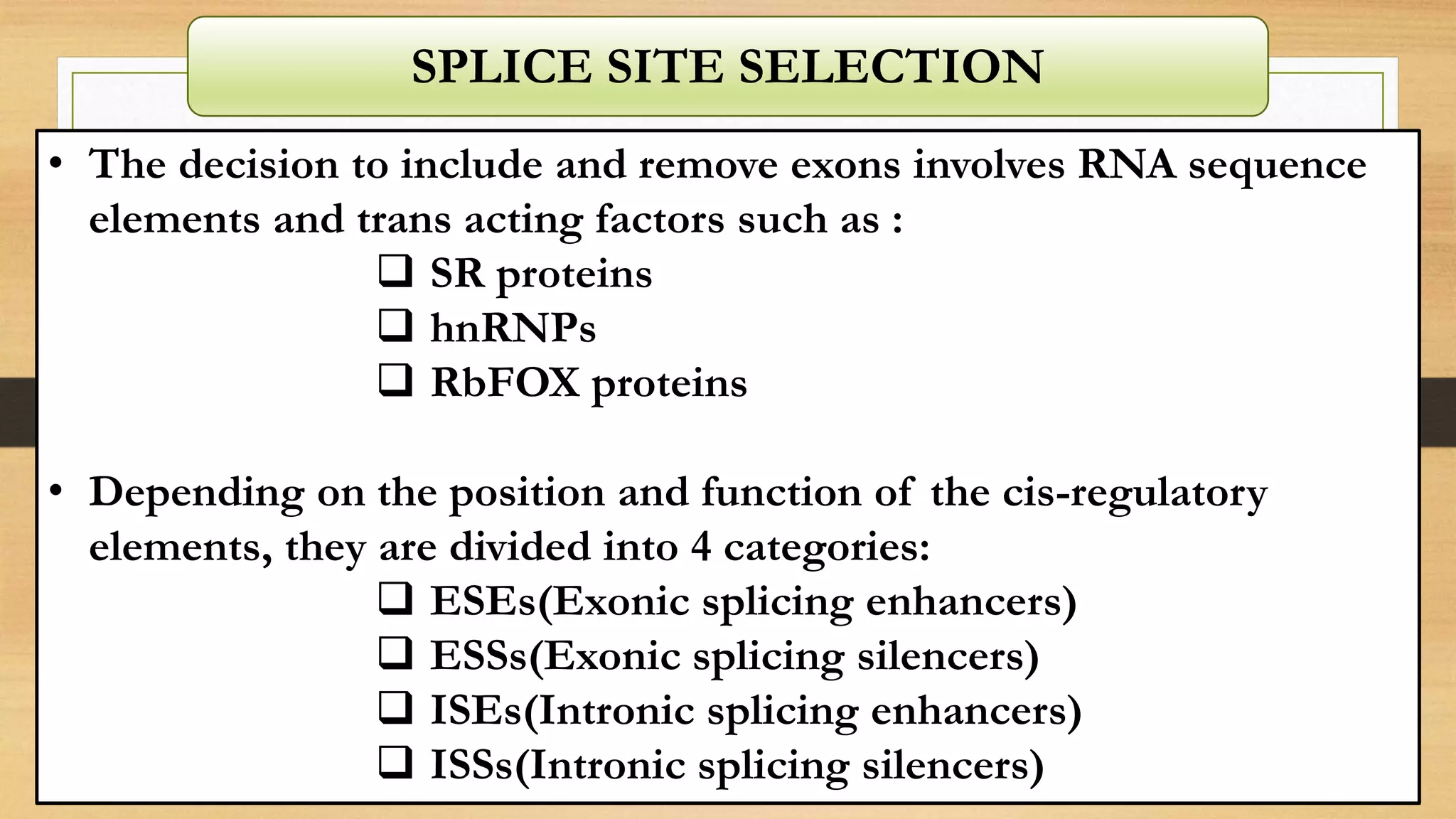 Alternative splicing : mechanism and regulation | PPTX