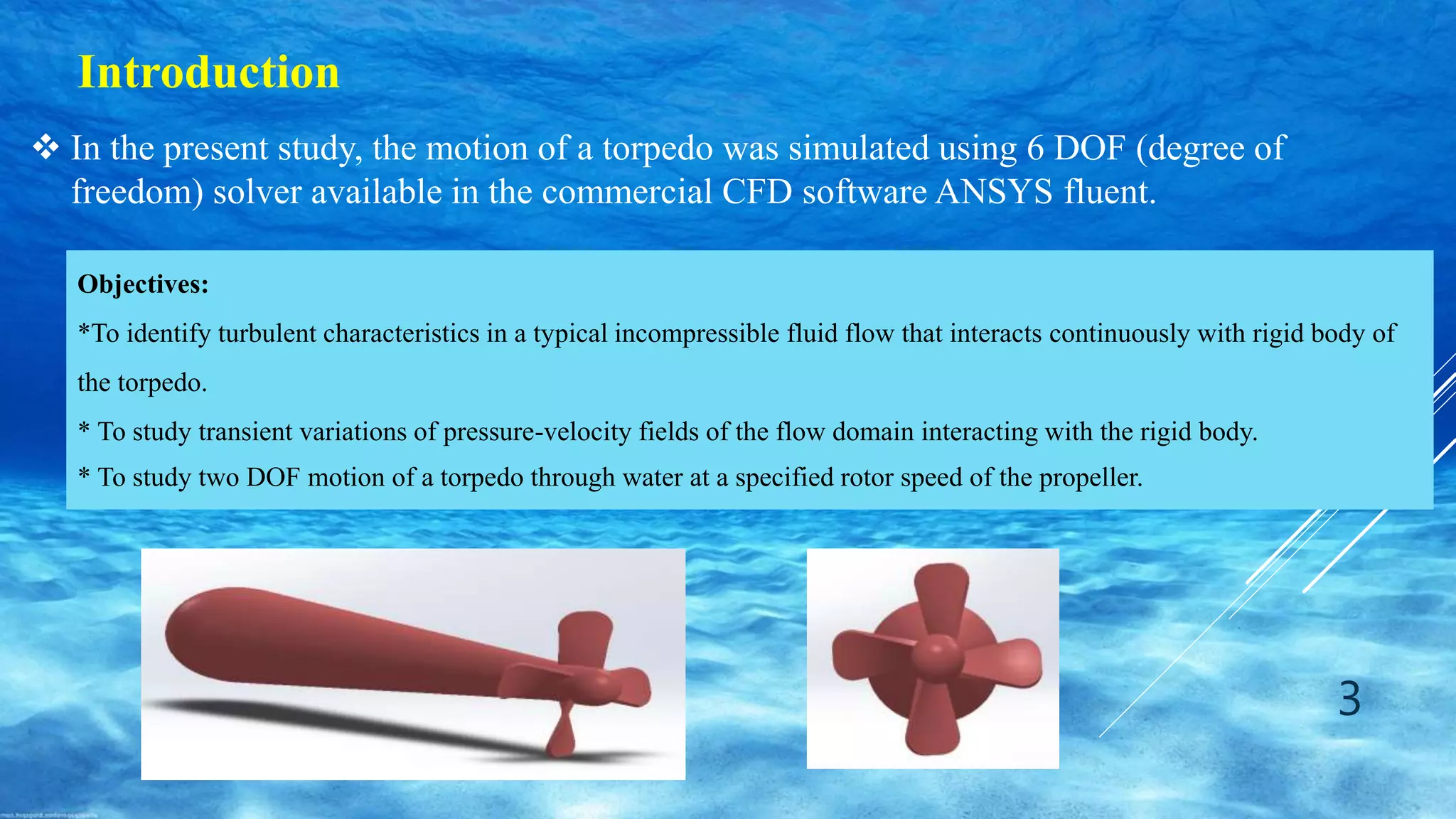 CFD simulation of a 2-DOF motion of a Torpedo | PPTX