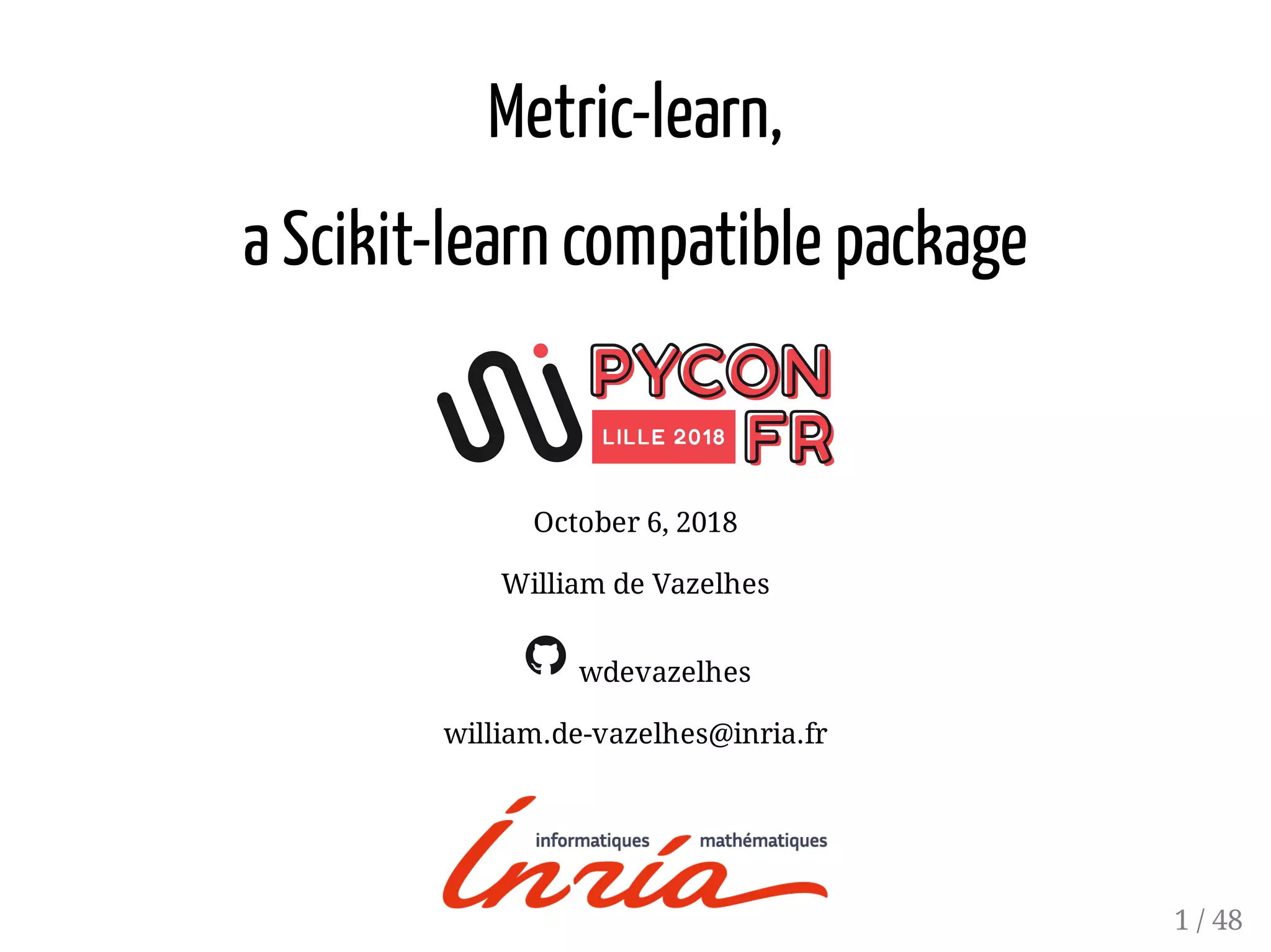 Metric Learn A Scikit Learn Compatible Package Ppt