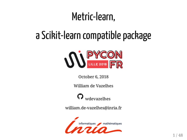 Metric Learn A Scikit Learn Compatible Package Ppt