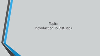 introduction to statistics | PPTX
