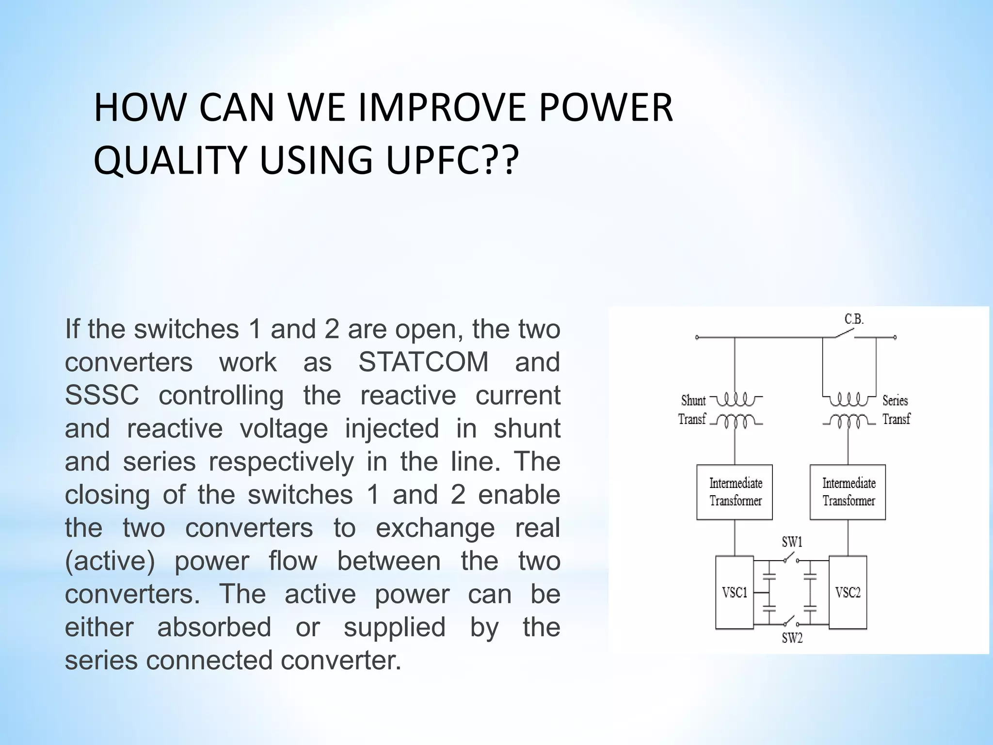 power quality improvement of power system network using UPFC | PPTX