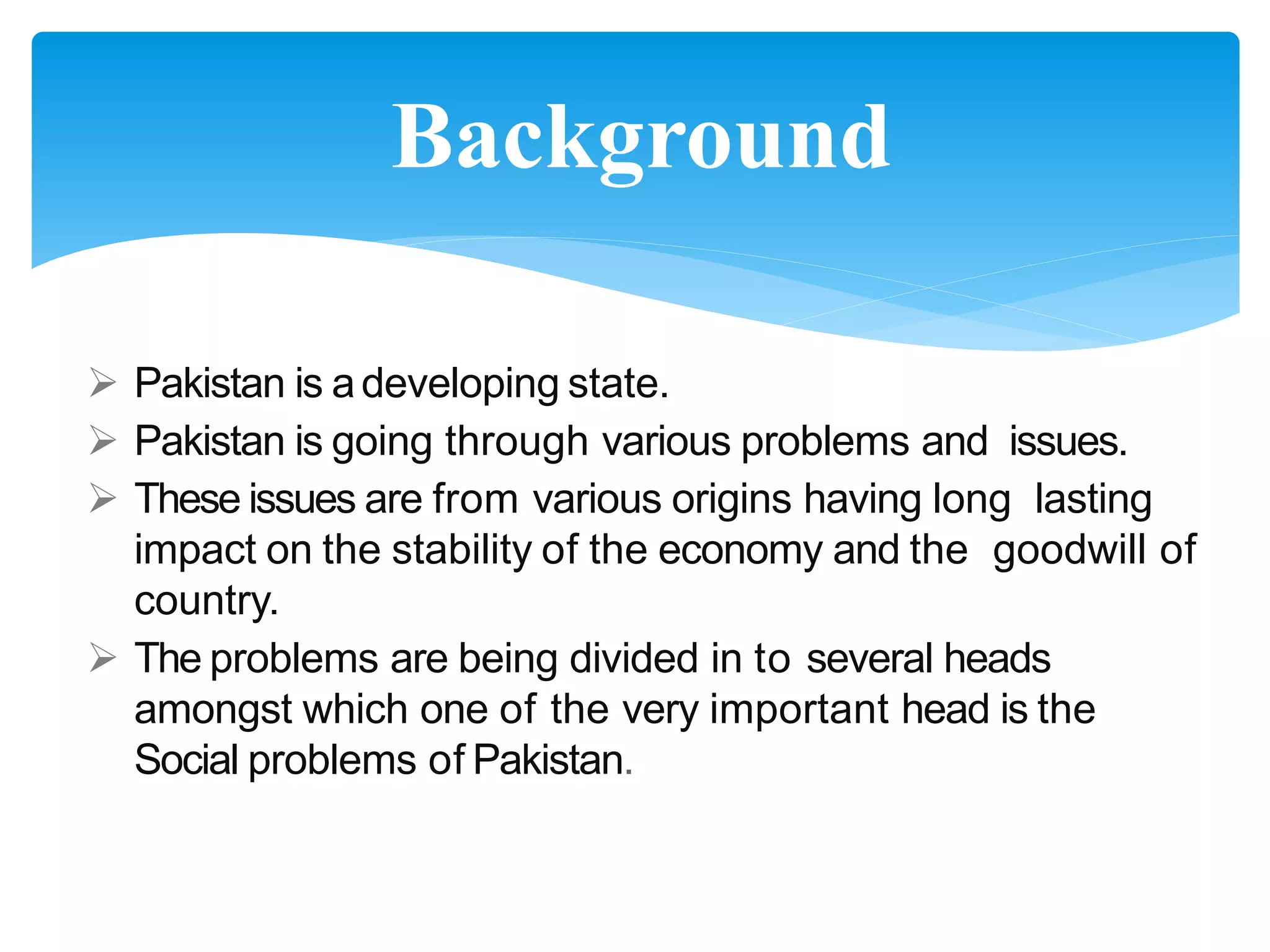 Social Issue Of Pakistan | PPTX