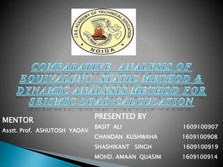 Comparative Analysis of Equivalent Static Method & Dynamic Analysis ...