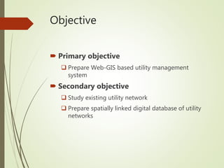 Web-GIS Based Utility Management System | PPTX