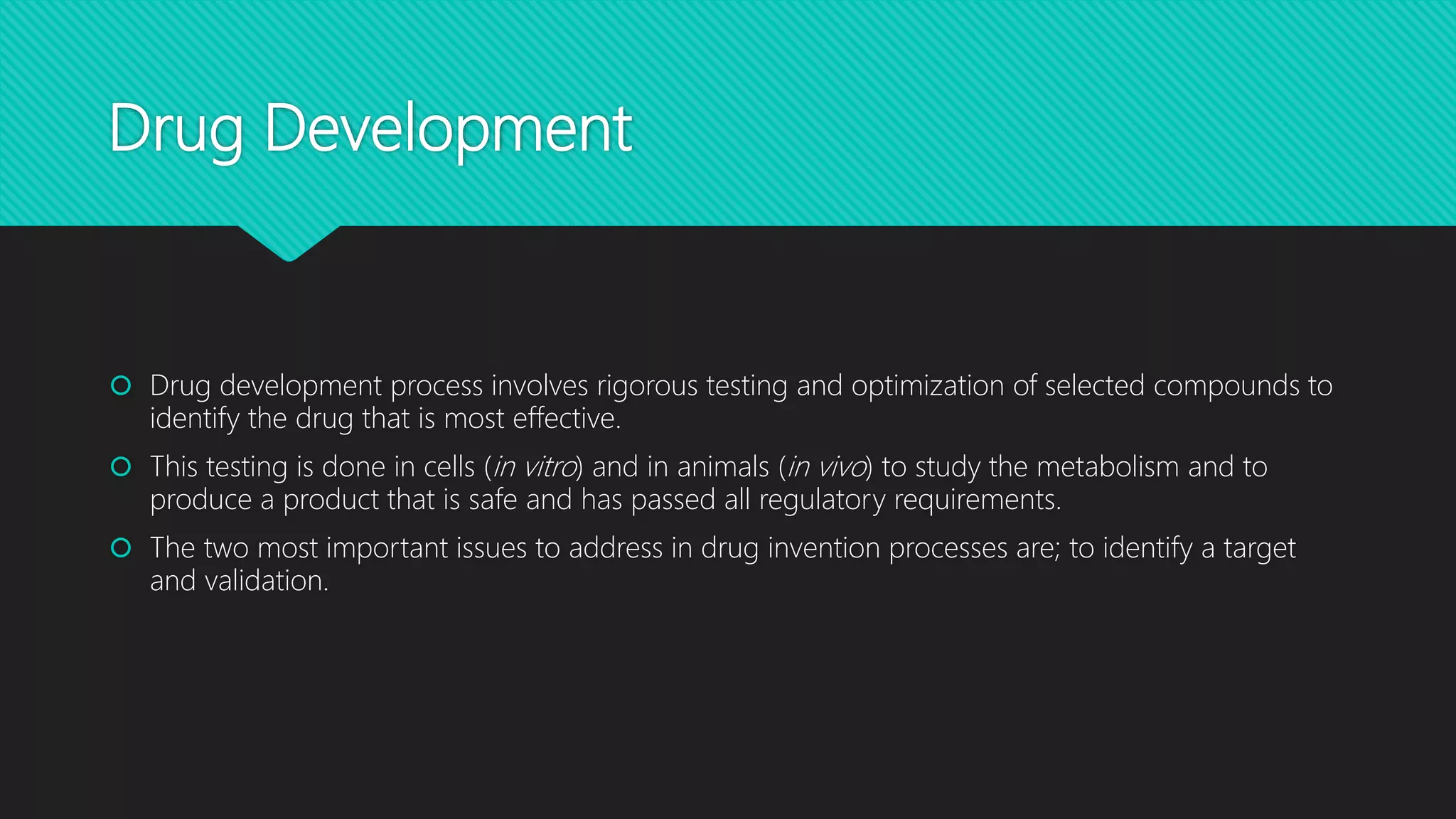 The stages of Drug Discovery and Development process | PPTX