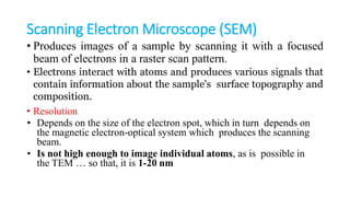 Scanning electron microscope (SEM) | PPTX