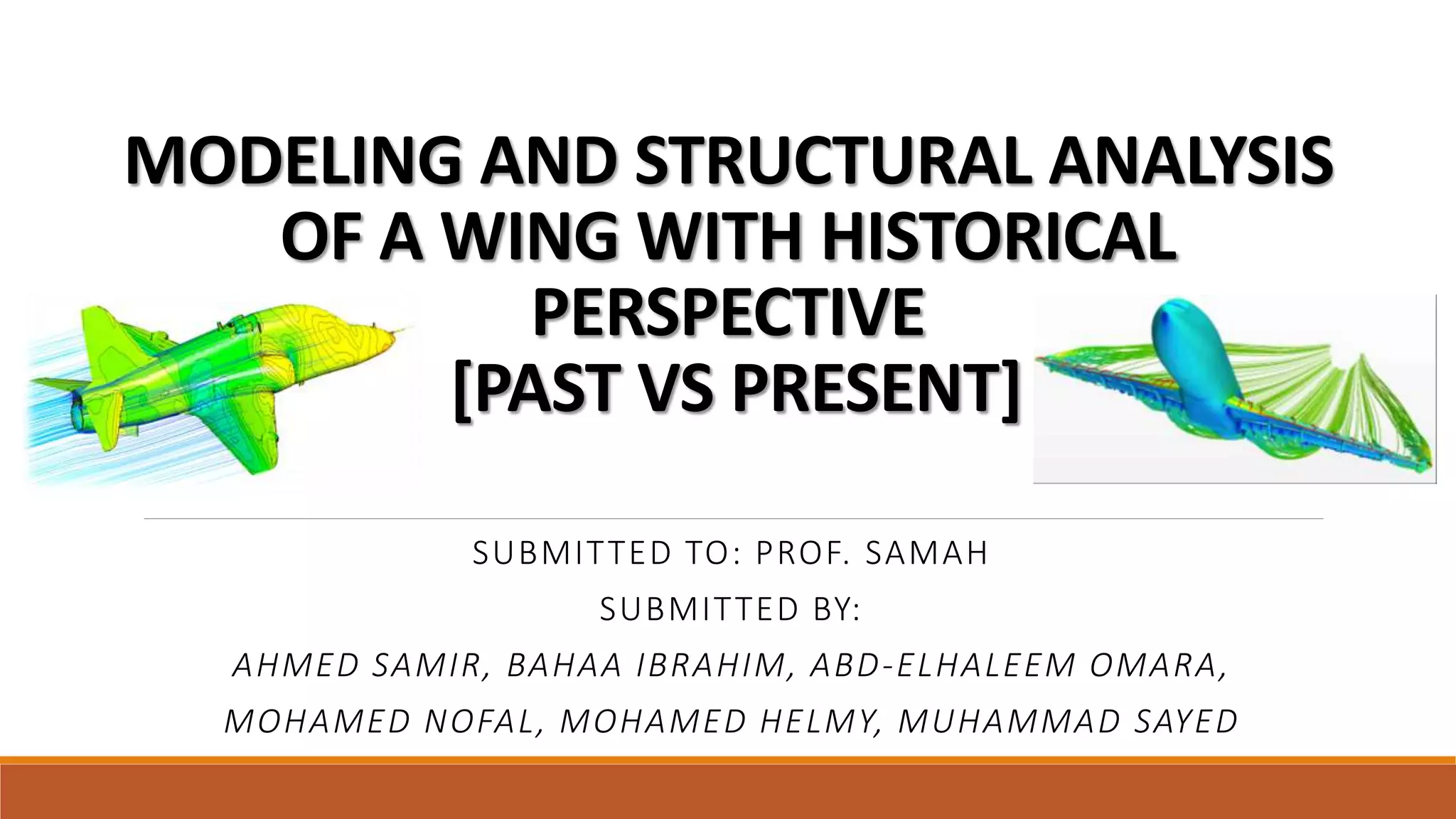 Modeling and Structural Analysis of a Wing [FSI ANSYS&MATLAB] | PPT