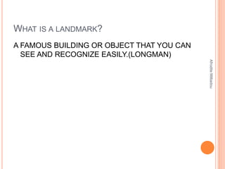landmark presentation | PPT