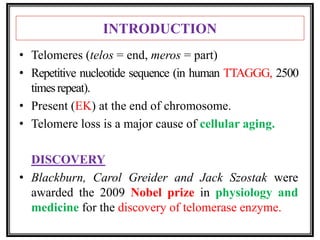 Telomere and telomerase | PPTX