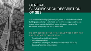Biophilic design as a framework to solve Sick Building Syndrome in the ...