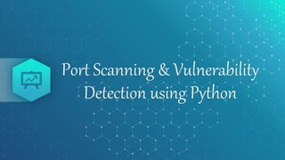 Port scanning project Final Presentation.pptx