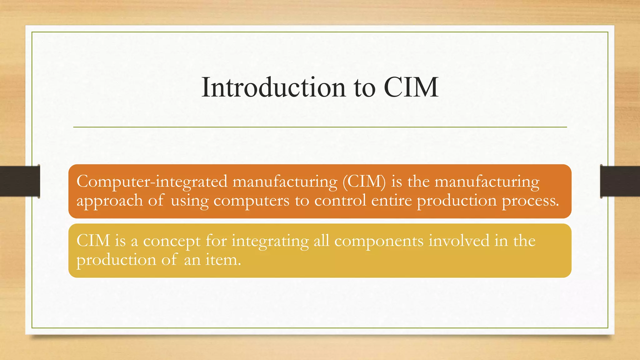 Role of CAM/CAD in CIM process Cycle | PPTX