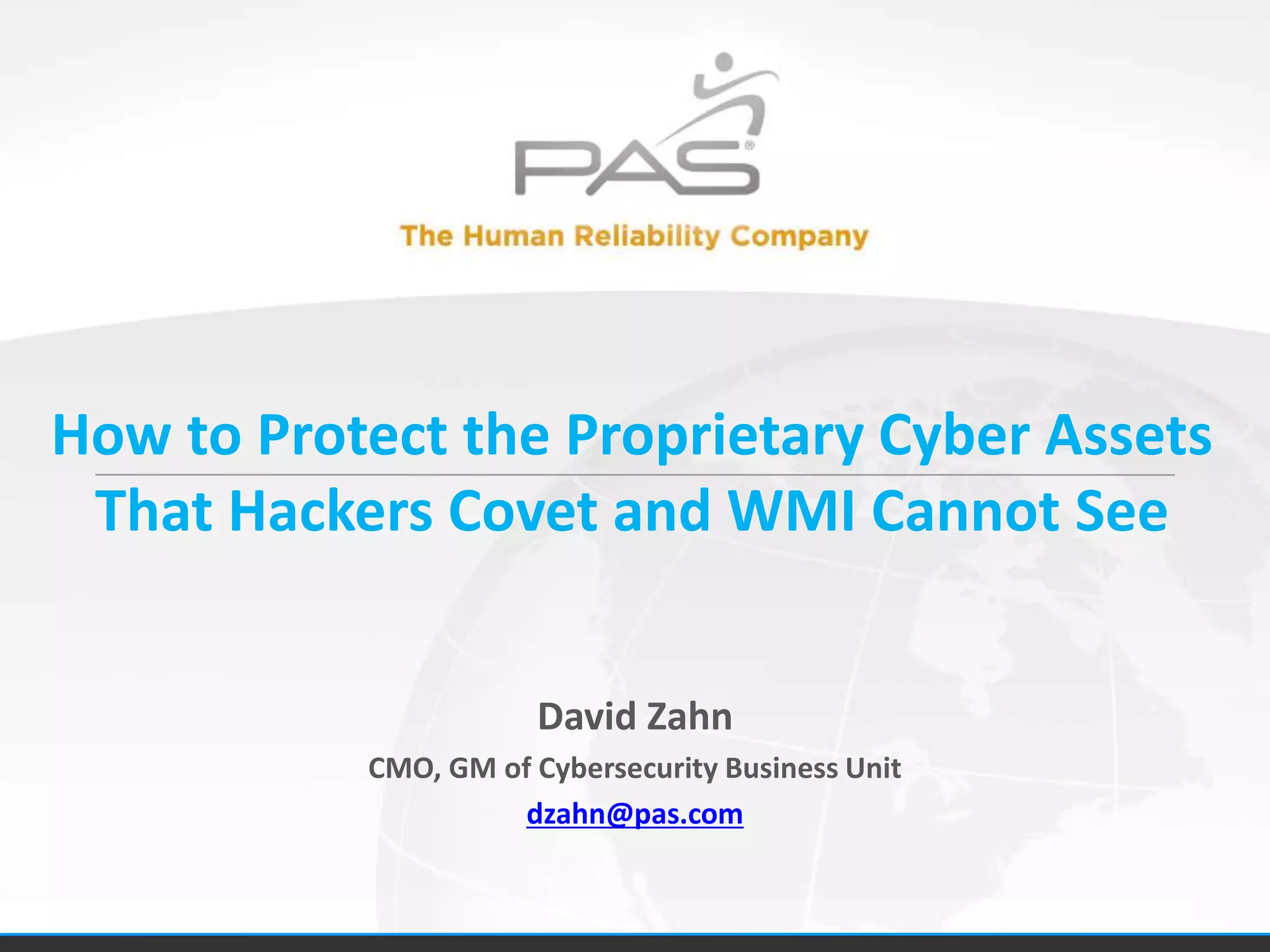 ICS Cybersecurity: How to Protect the Proprietary Cyber Assets That ...