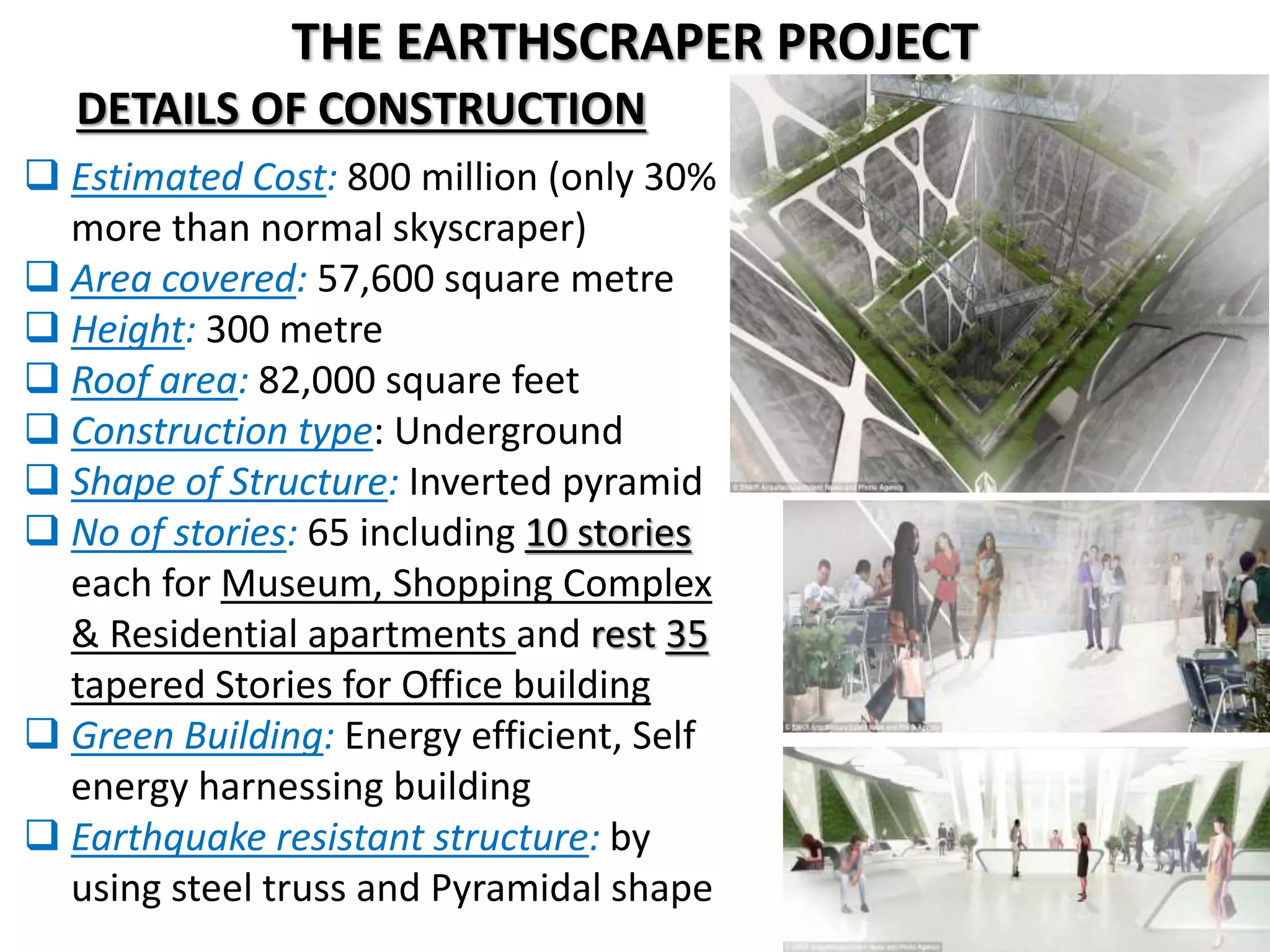 Earthscraper - An Underground Way Of Living | PPTX