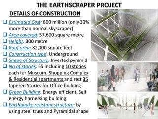 Earthscraper - An Underground Way Of Living | PPTX