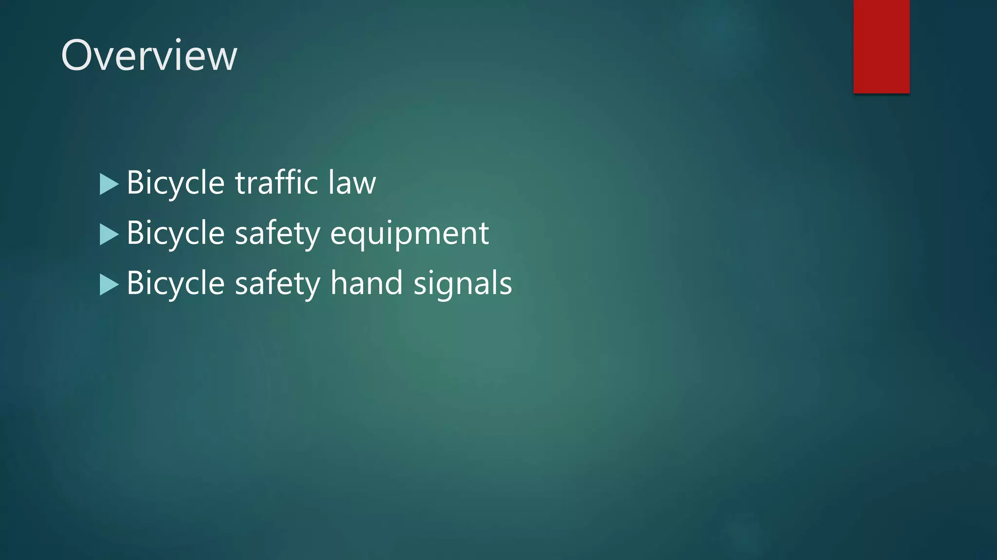 Bicycle Safety | PPT