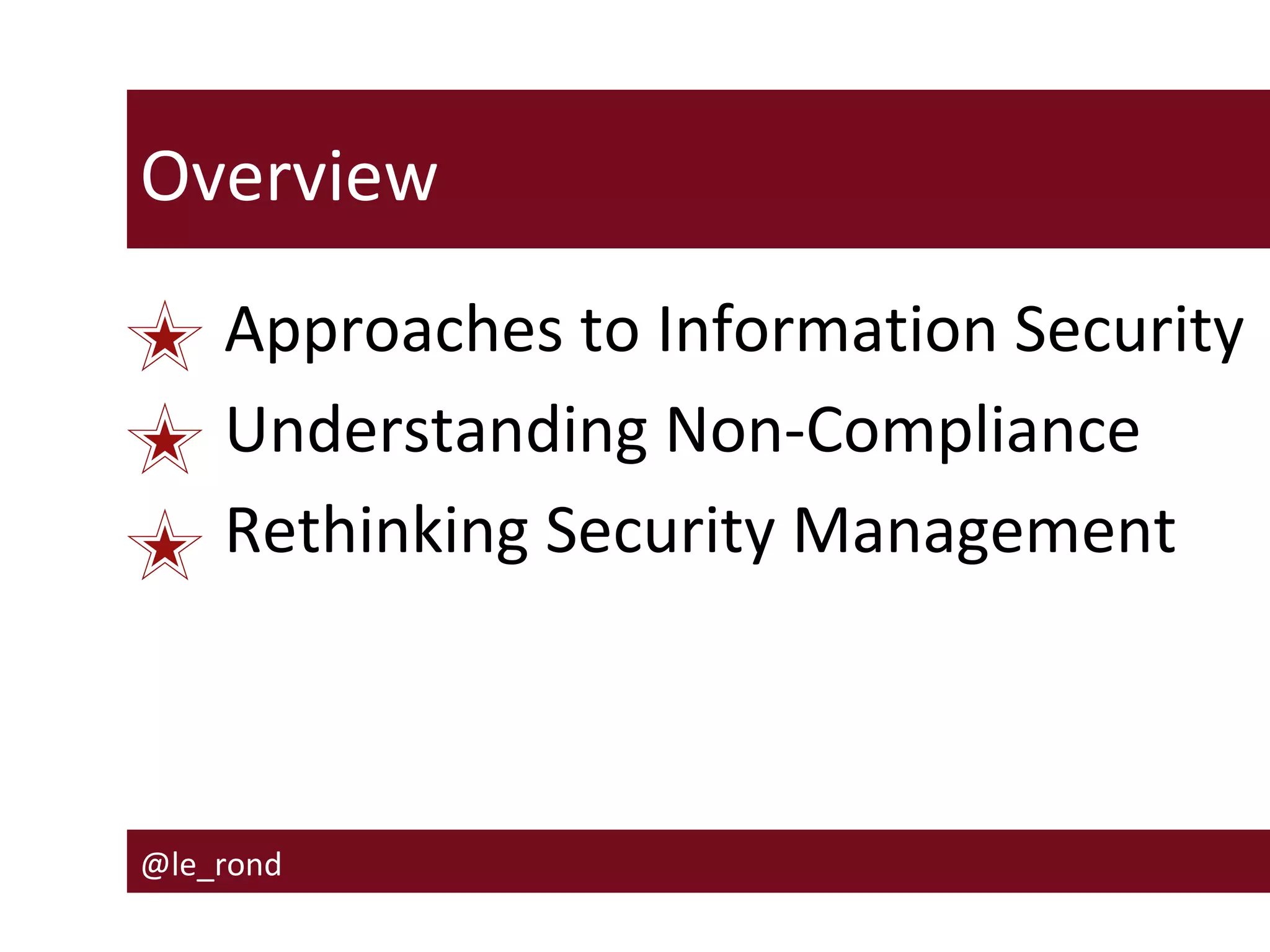 Resolving Conflicts Between Security Compliance and Human Behaviour | PPT