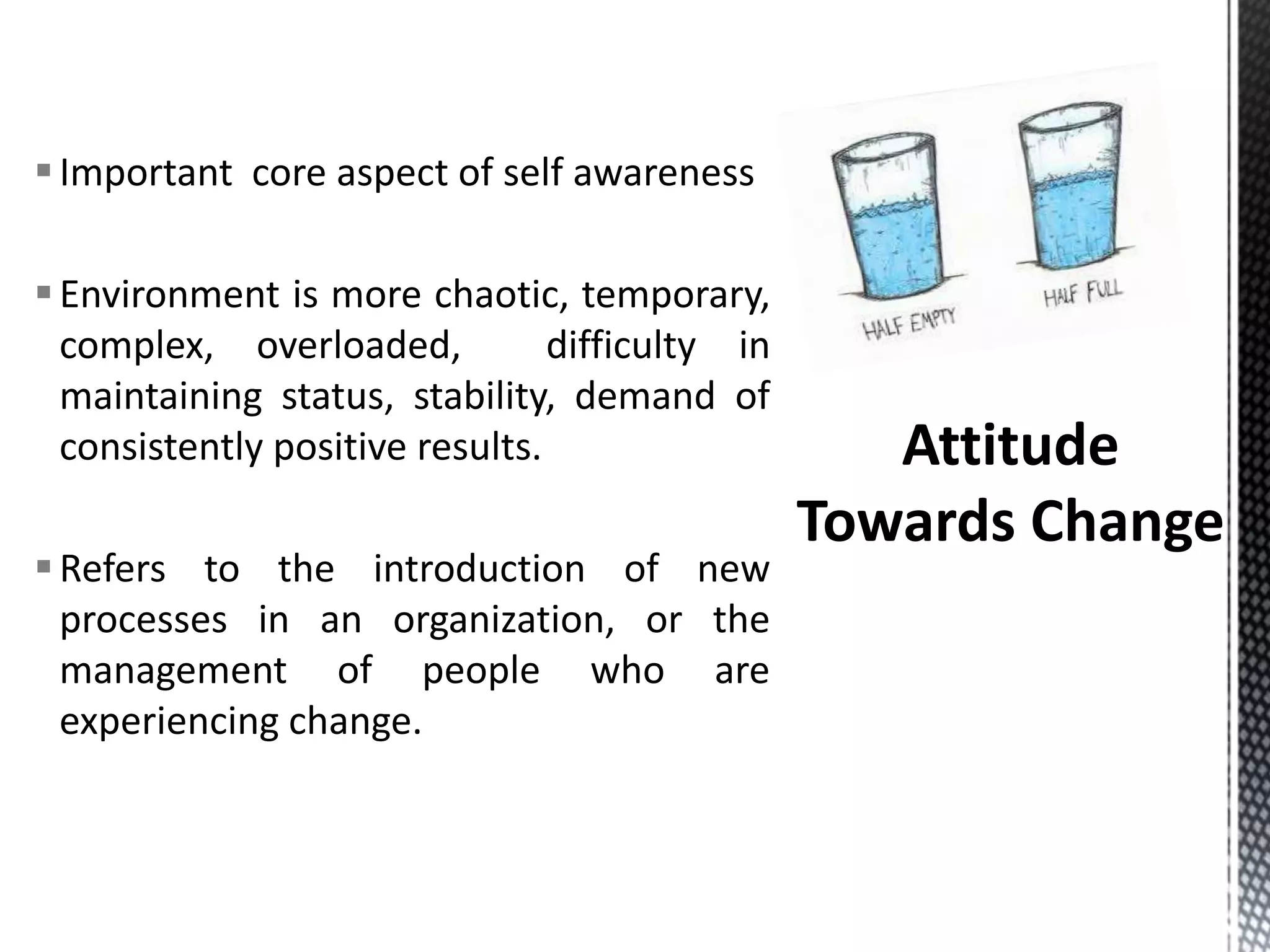 components of self awarness-cognitive styles, attitude towards change ...
